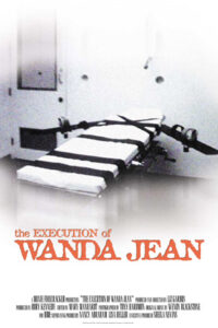 The Execution of Wanda Jean - 7th Art Releasing